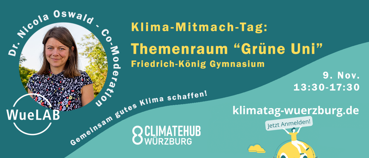 Klima-Mitmach-Tag: Themenraum "Grüne Uni" mit Dr. Nicola Oswald - WUELAB